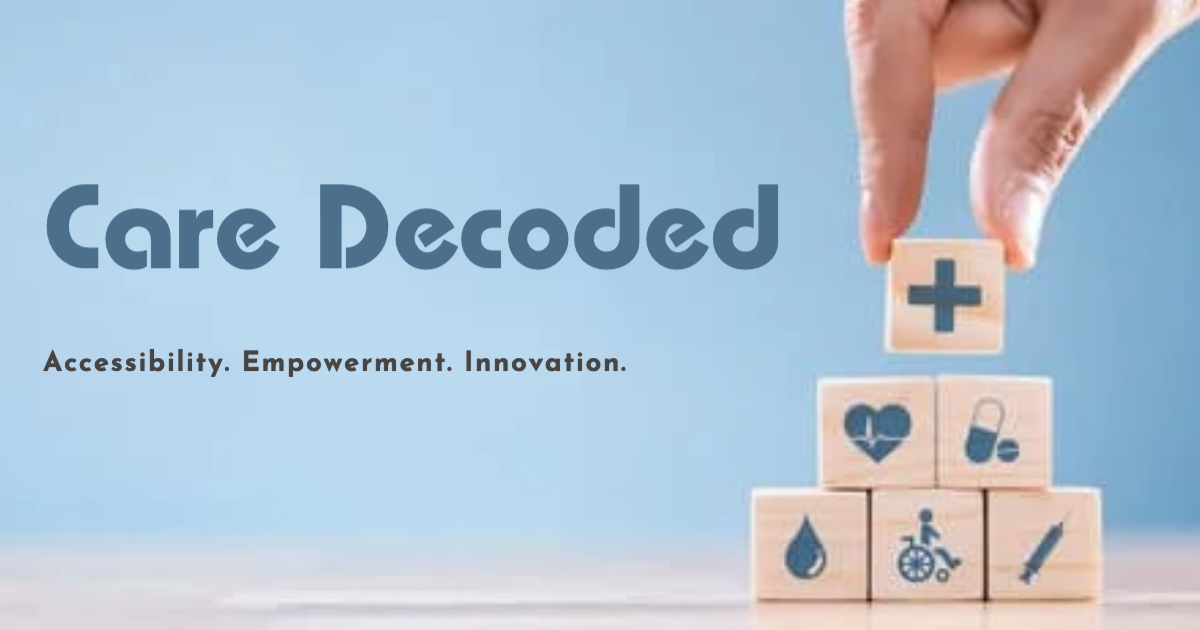 Care Decoded